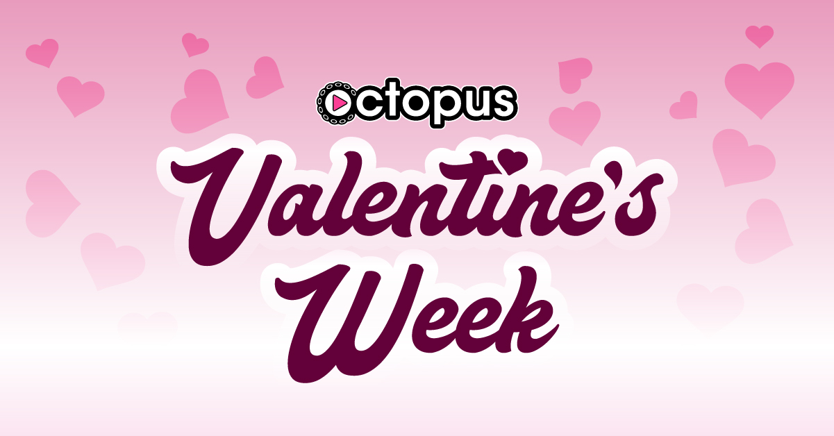 Announcing Valentine's Week 2020 | Play Octopus